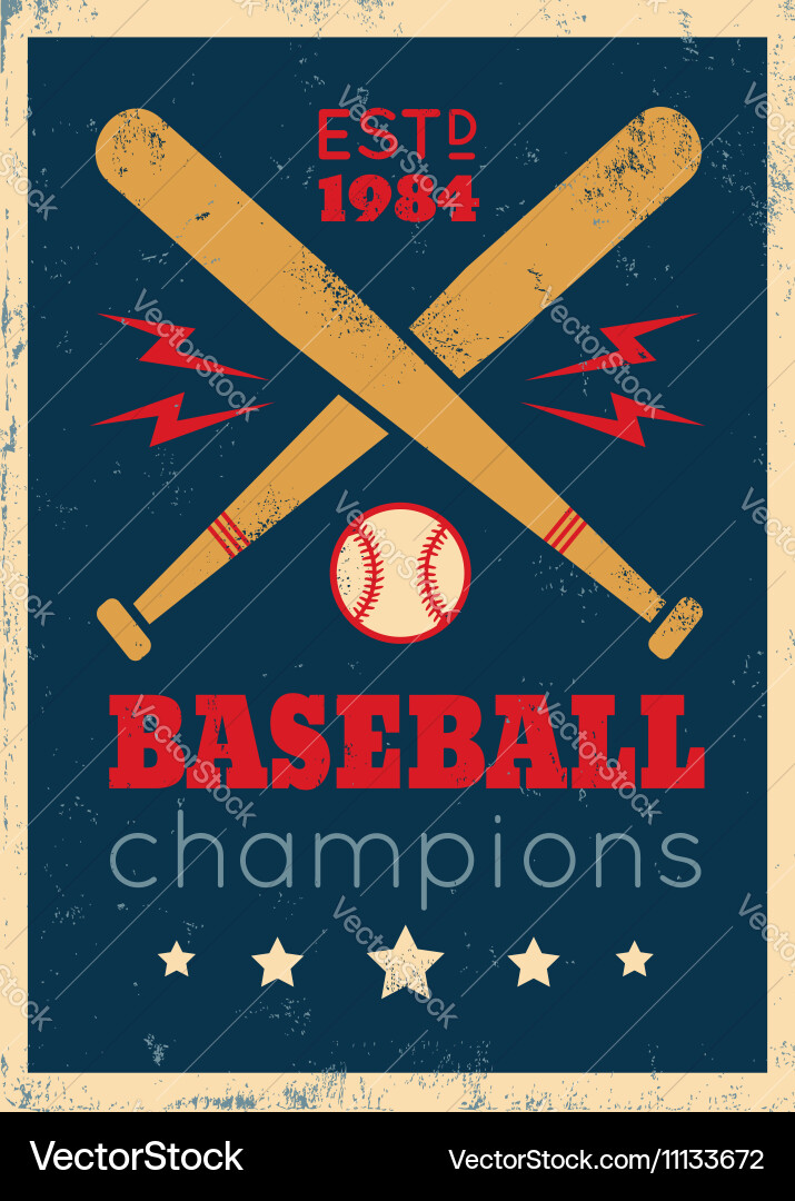 Baseball retro poster new grunge Royalty Free Vector Image