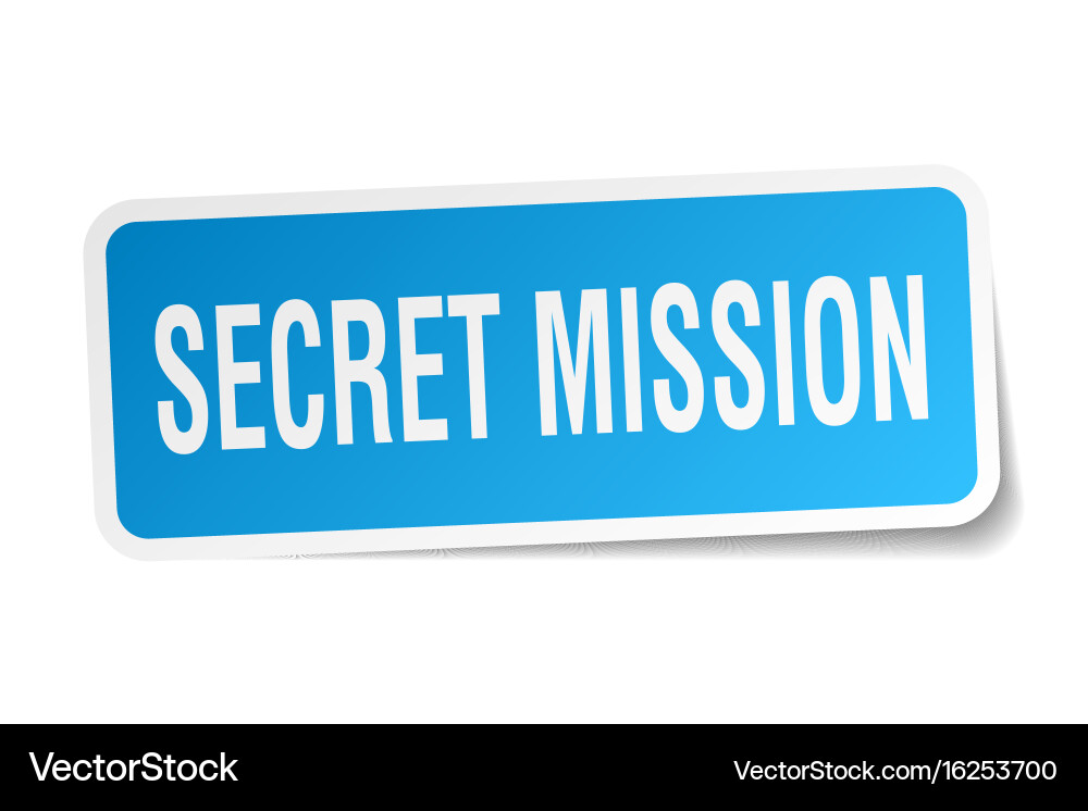 Secret mission square sticker on white Royalty Free Vector