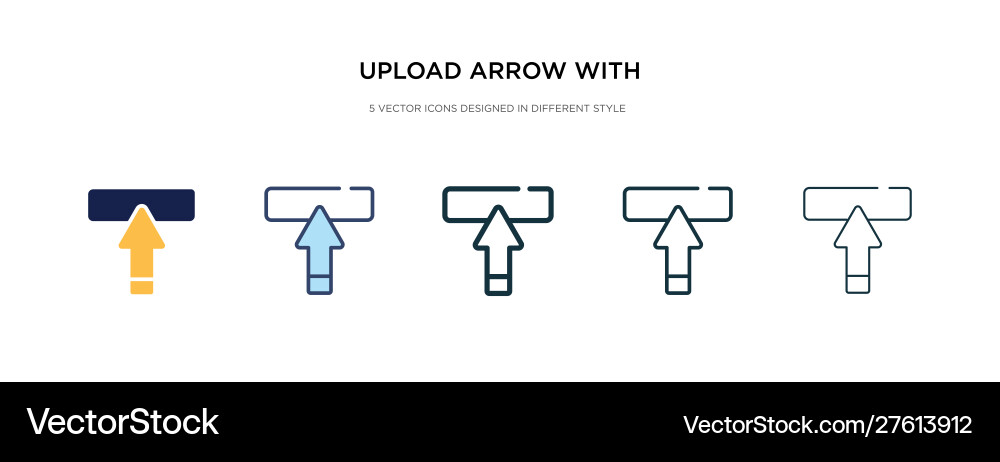 Upload arrow with bar icon in different style Vector Image