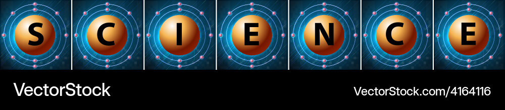 Letters forming the word science Royalty Free Vector Image