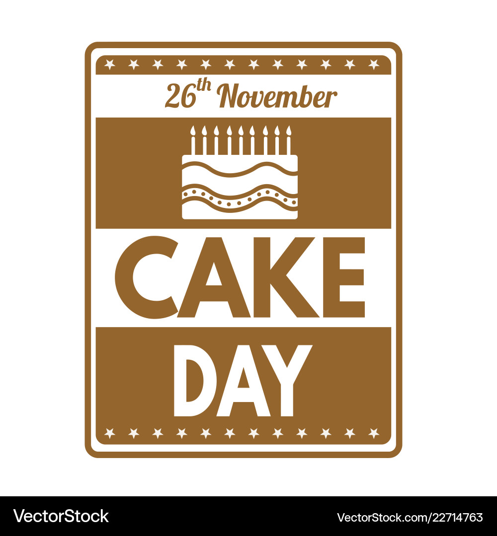 Cake day sign or stamp Royalty Free Vector Image