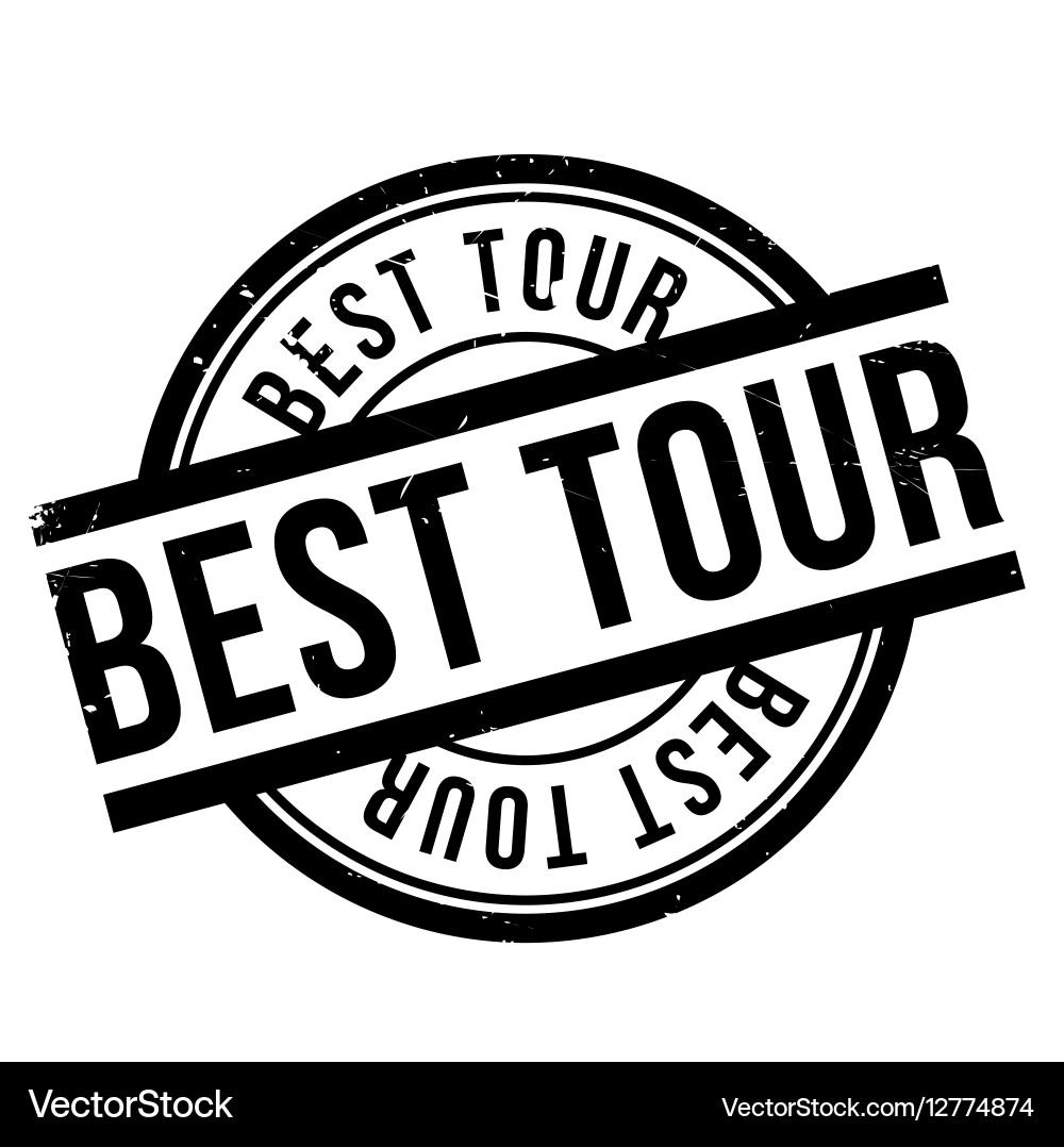 Best tour rubber stamp Royalty Free Vector Image