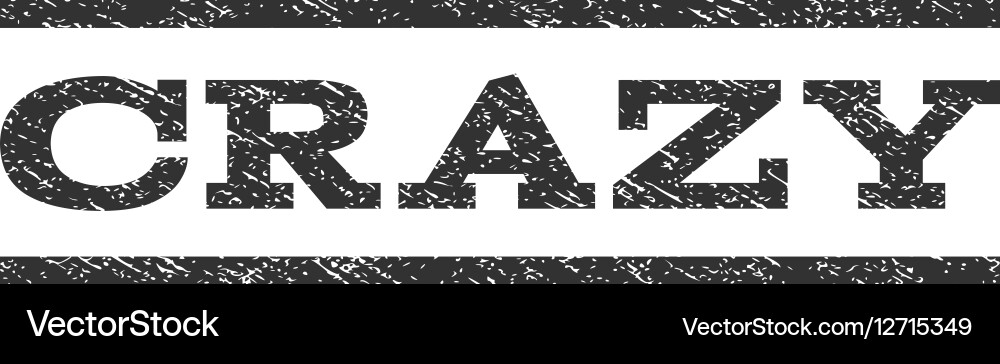 Crazy watermark stamp Royalty Free Vector Image