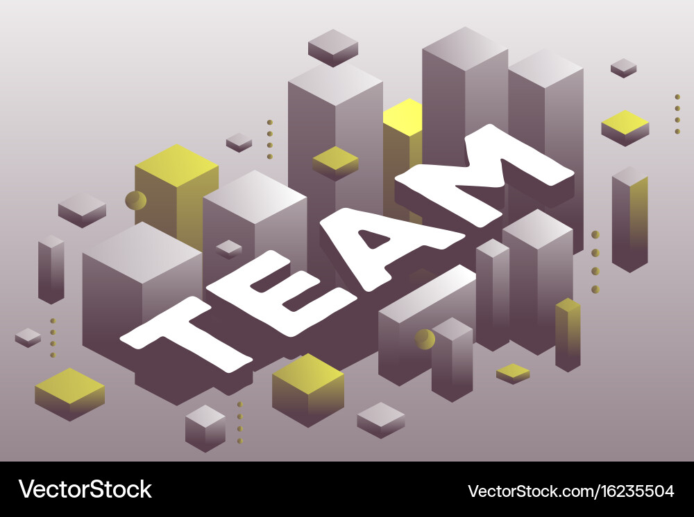 Creative three dimensional word team Royalty Free Vector