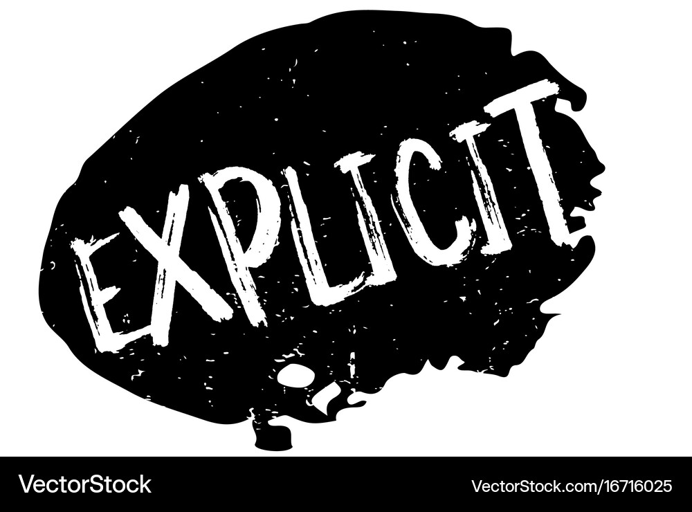 Explicit rubber stamp Royalty Free Vector Image