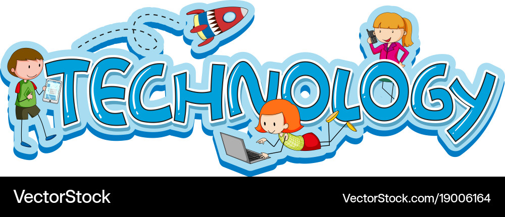 Word design for technology with kids and gadgets Vector Image