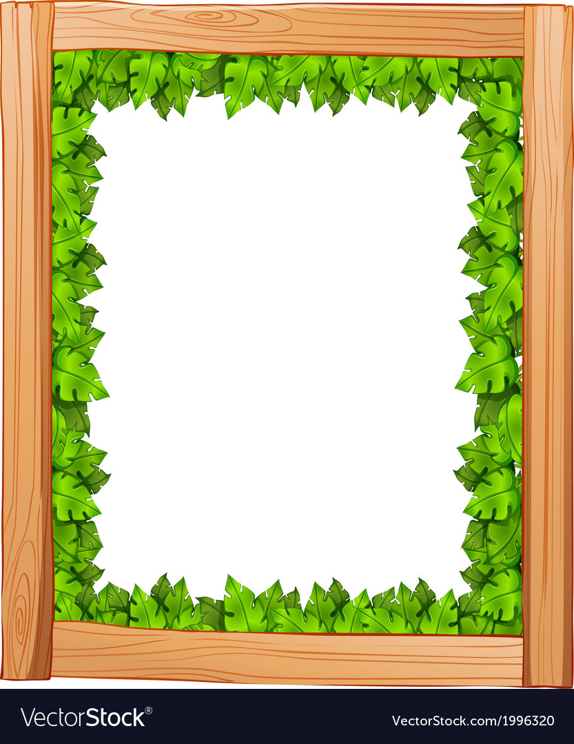 A border design made of wood and green leaves Vector Image