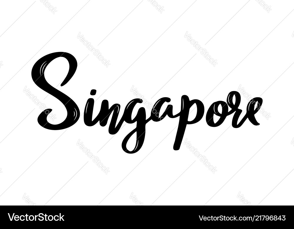 Singapore hand-lettering calligraphy hand drawn Vector Image
