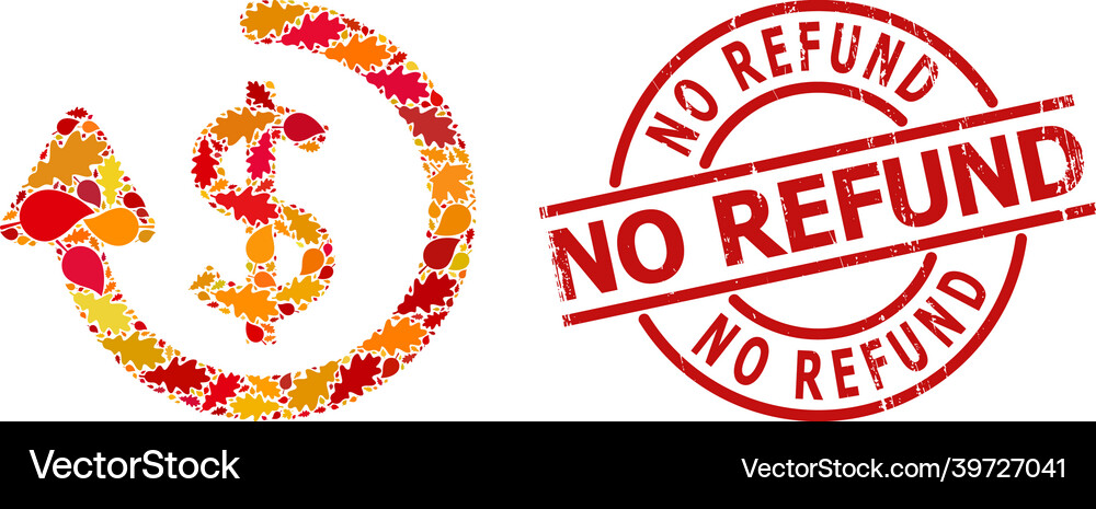 Scratched no refund stamp imitation and refund Vector Image