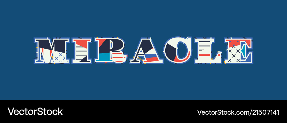 Miracle concept word art Royalty Free Vector Image