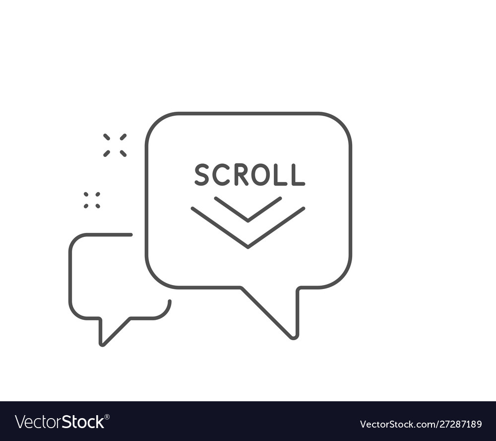 Scroll down arrow line icon scrolling screen sign Vector Image Scroll down arrow line icon scrolling screen sign Vector Image