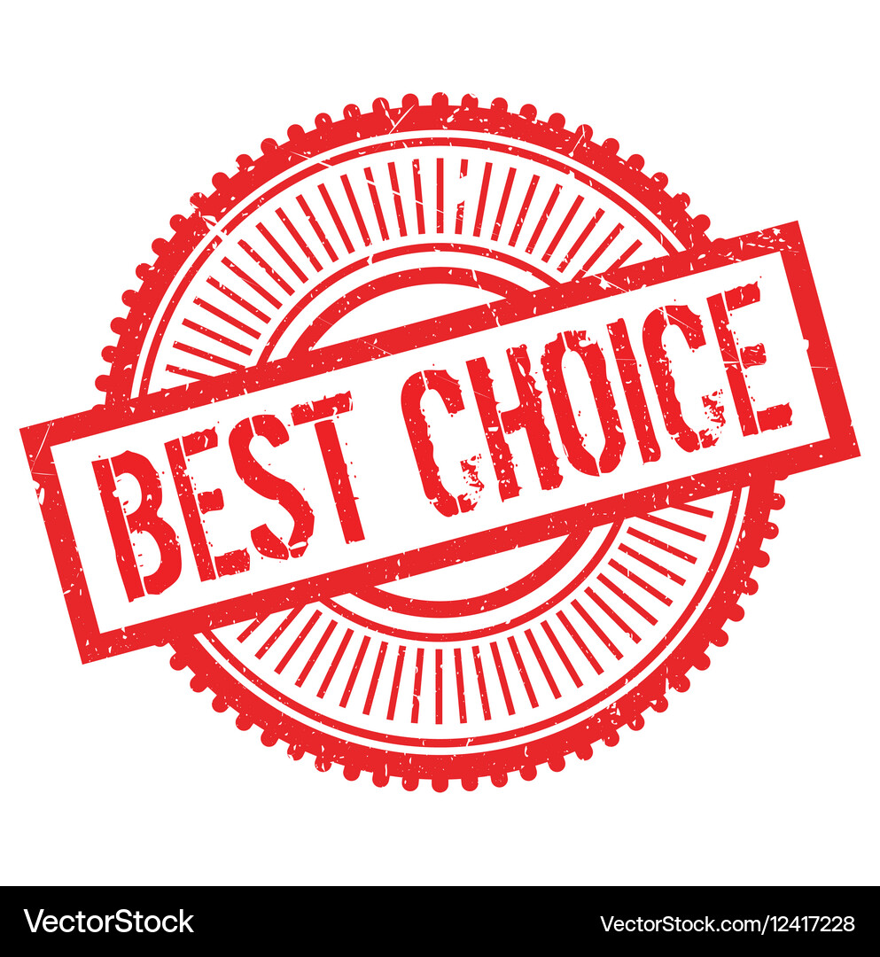 Best choice stamp Royalty Free Vector Image - VectorStock