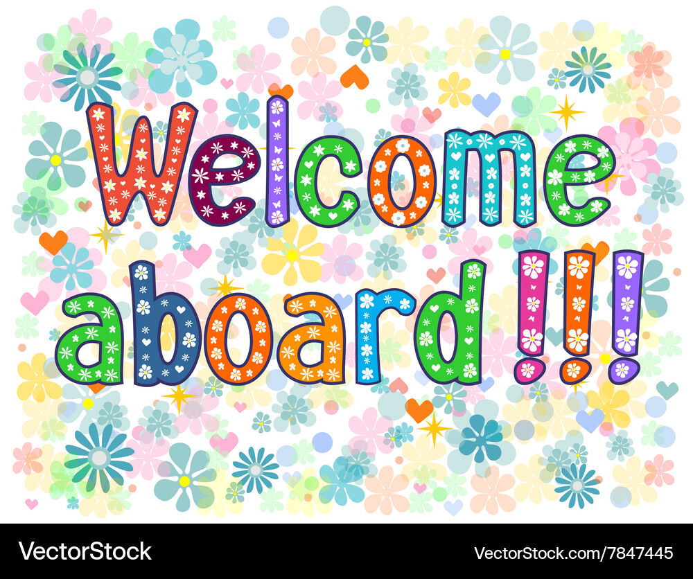 Welcome aboard decorative lettering text Vector Image