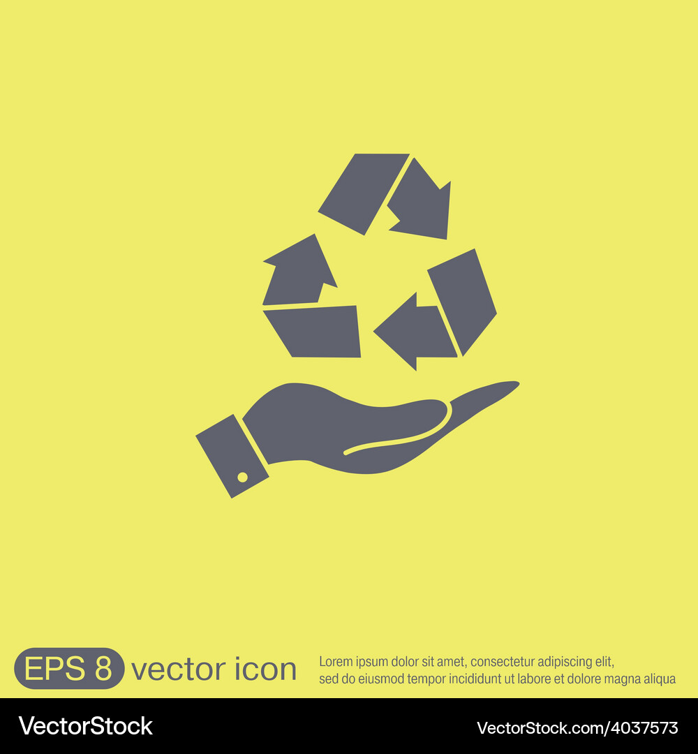 Hand holding recycle symbol Royalty Free Vector Image