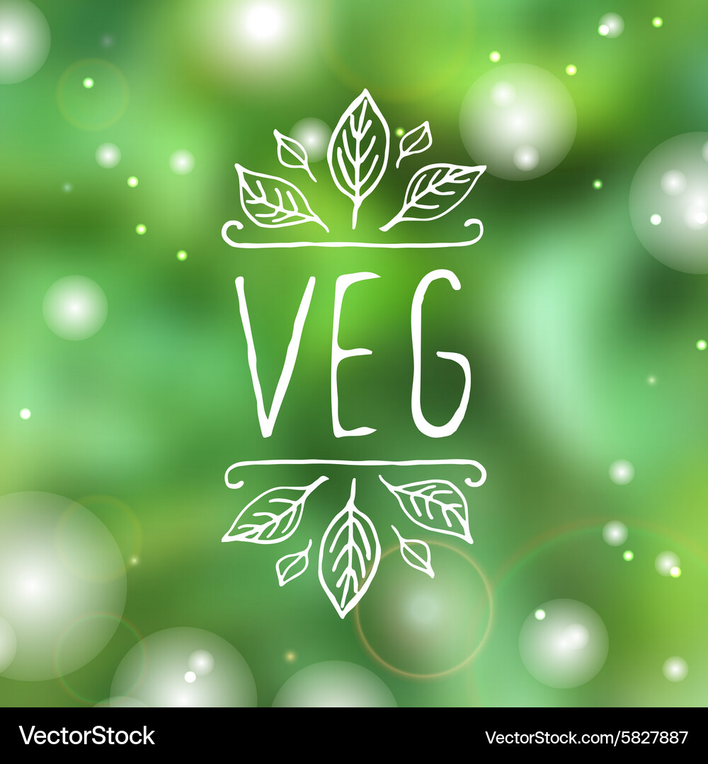 Veg - product label on blurred background Vector Image