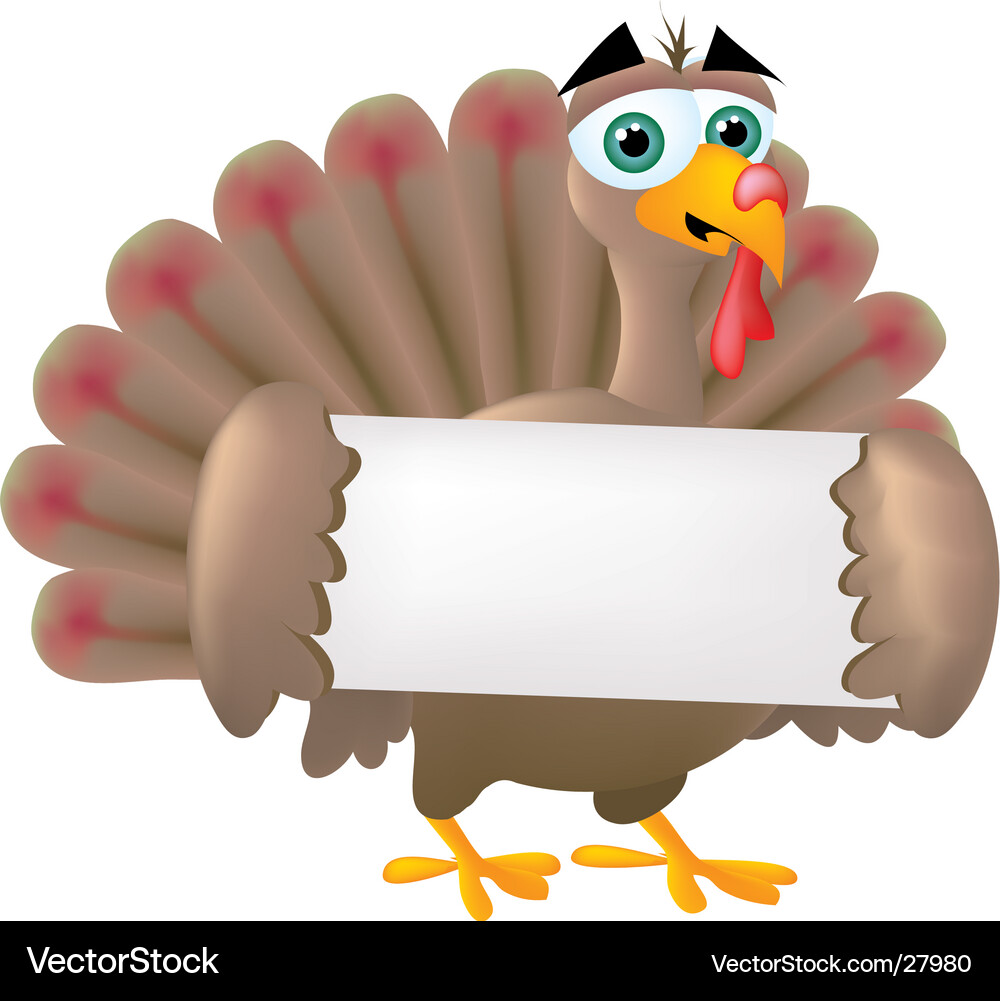 Turkey holding sign Royalty Free Vector Image - VectorStock
