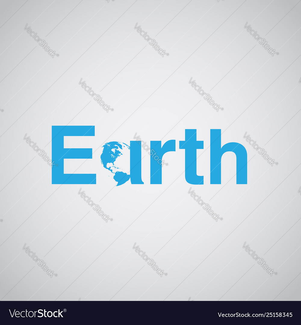Earth text includes Royalty Free Vector Image - VectorStock