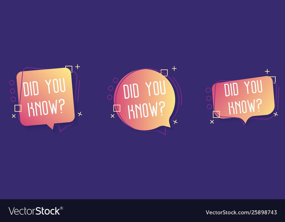 Did you know interesting fact Royalty Free Vector Image Did you know interesting fact Royalty Free Vector Image