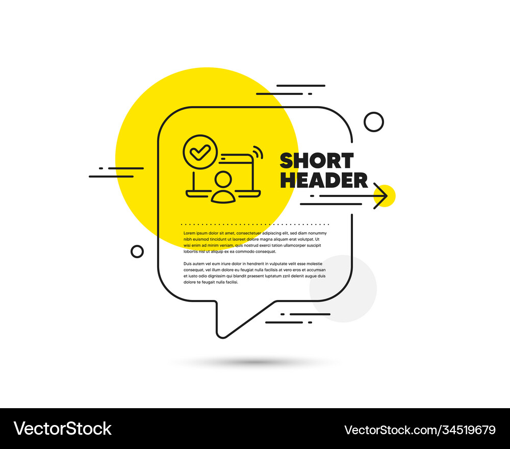 Confirmed online access line icon approved Vector Image