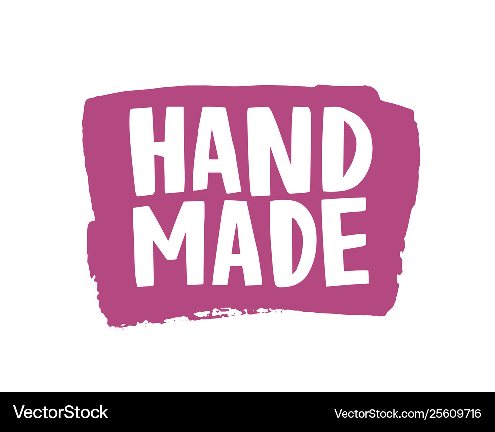 Hand made phrase handwritten on brush stroke Vector Image