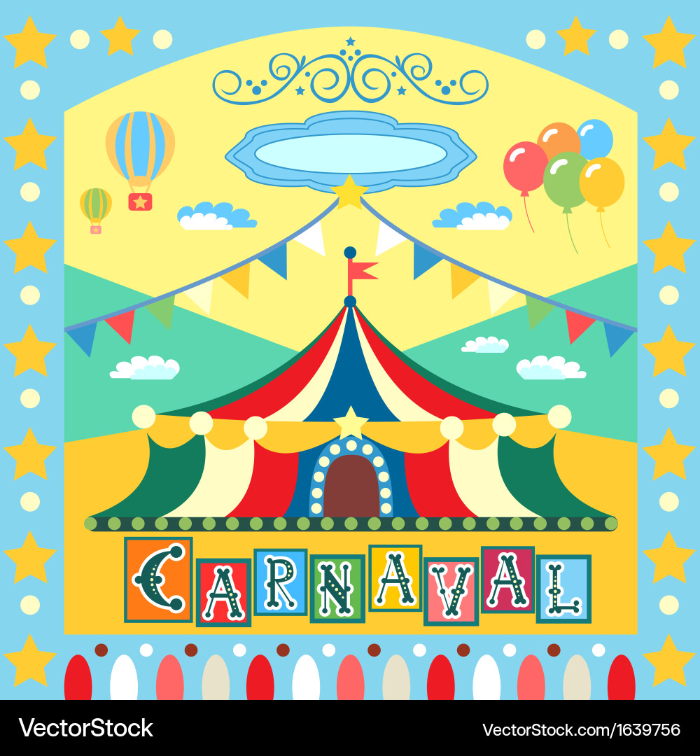 Carnival poster Royalty Free Vector Image - VectorStock