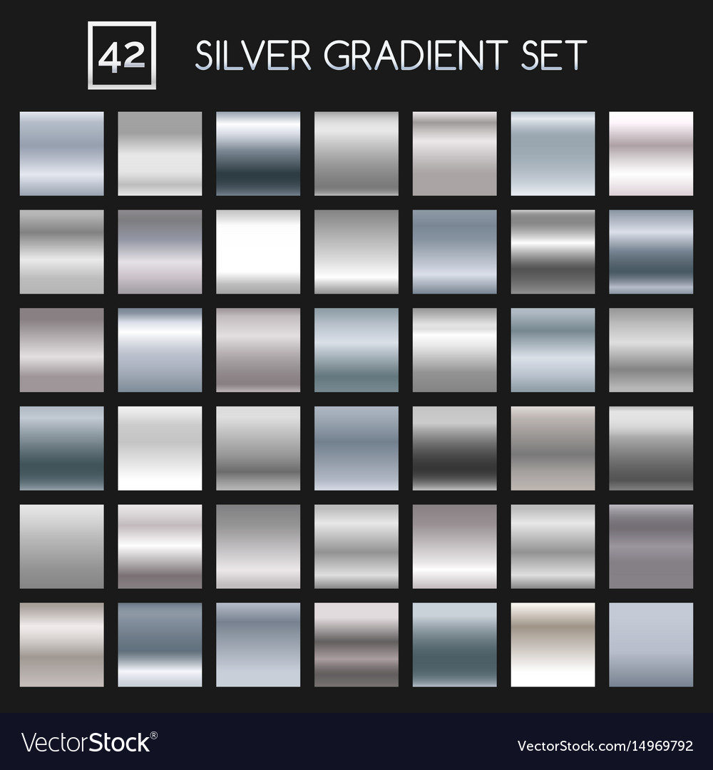Silver metallic gradient set Royalty Free Vector Image - VectorStock