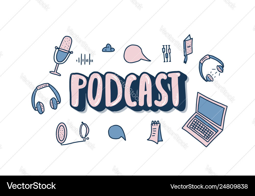 Podcast lettering with decoration design Vector Image