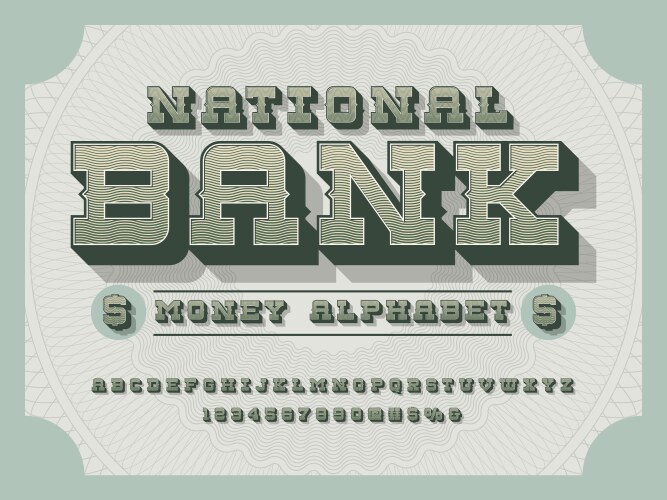 Money font vintage type dollar typeface alphabet Vector Image