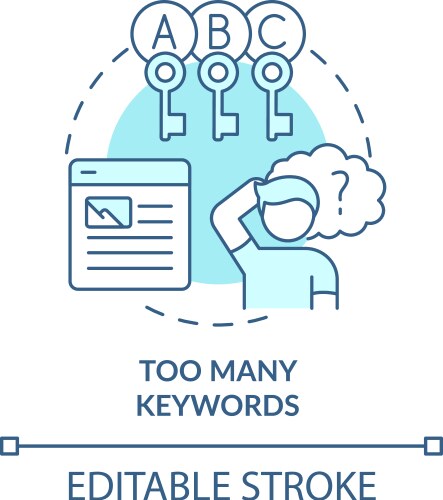 Too many keywords blue gradient concept icon Vector Image