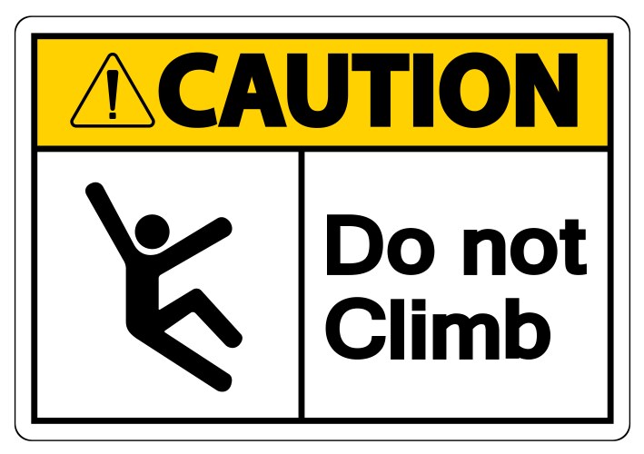 Do not climb sign no climbing Royalty Free Vector Image