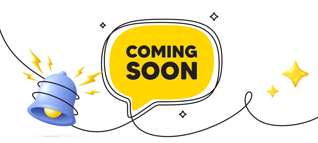 Coming soon tag promotion banner sign speech Vector Image