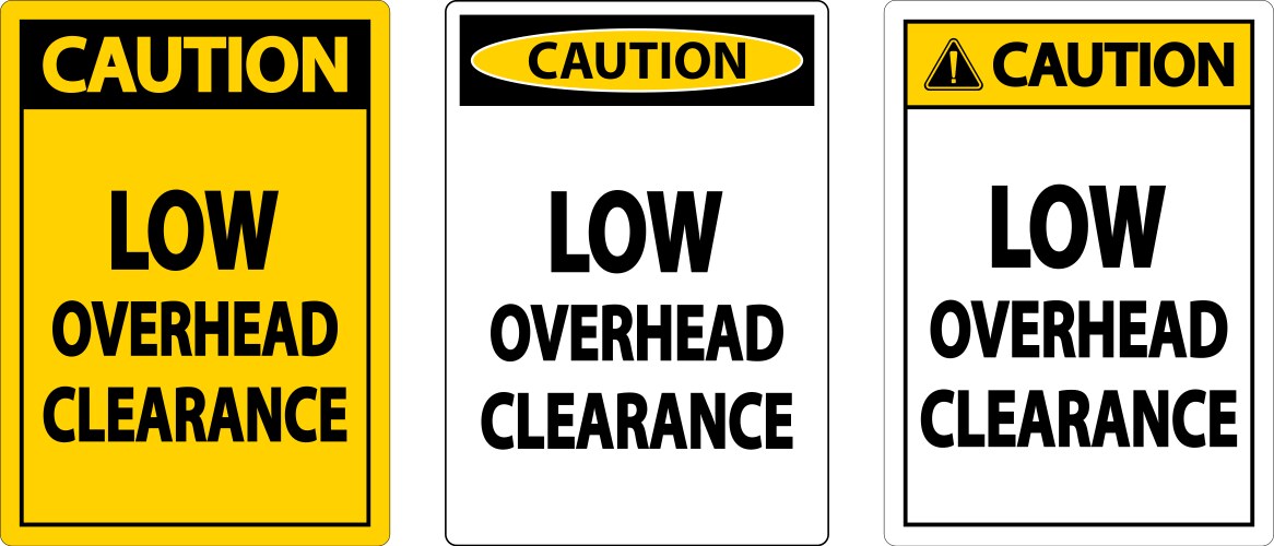Low overhead clearance sign on white background Vector Image