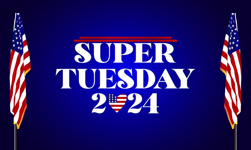 Usa flag with super tuesday stylish text design Vector Image