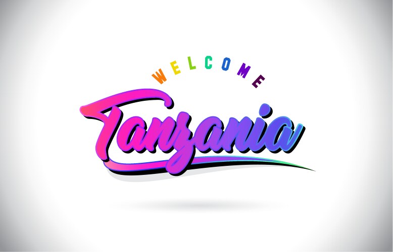 Tanzania welcome to word text with handwritten Vector Image