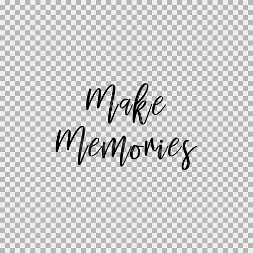 Make Memories Typography Vector Images (43)