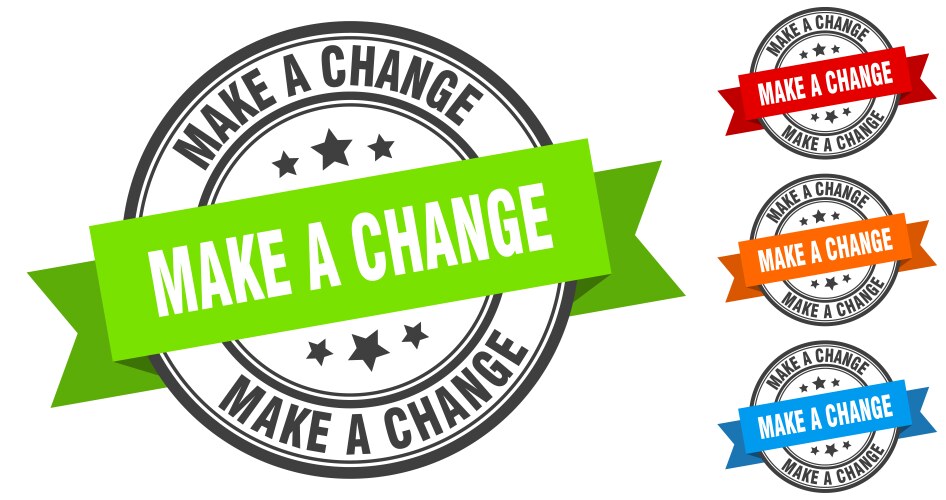 Make a change stamp Royalty Free Vector Image - VectorStock