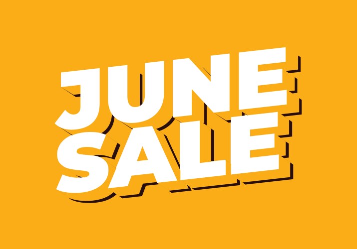 June sale text effect in 3 dimensions style Vector Image