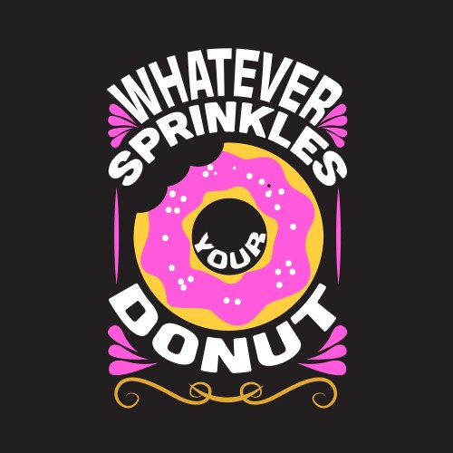 Donut Quote & Fitness Motivation Royalty Free Vector