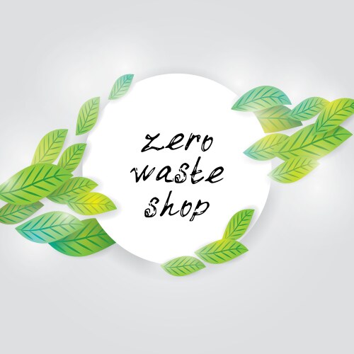 Zero waste shop logo text calligraphy lettering Vector Image