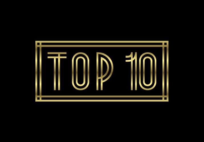 Top ten ranking and best rank 10 Royalty Free Vector Image