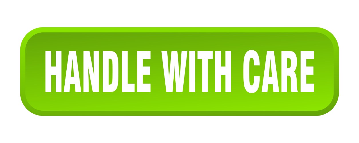 Handle with care sticker sign Royalty Free Vector Image