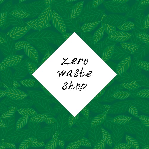 Zero waste shop logo text calligraphy lettering Vector Image