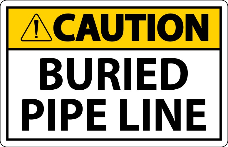 Caution sign buried pipe line on white background Vector Image