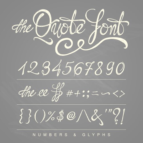 Handwritten calligraphy quote font white Vector Image