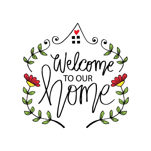 Welcome home vintage text calligraphy Royalty Free Vector