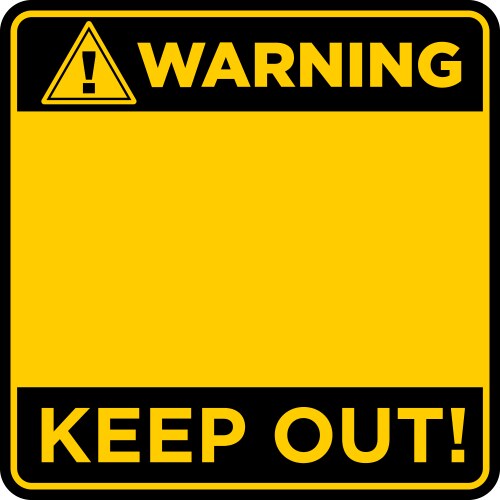 Warning Sign Template Vector Images (over 24,000)