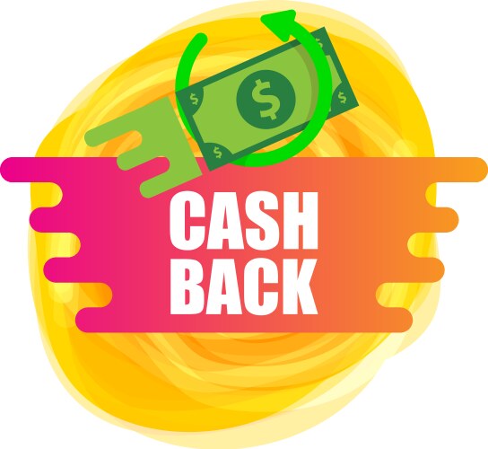 Cash back icon with dollar isolated on Royalty Free Vector
