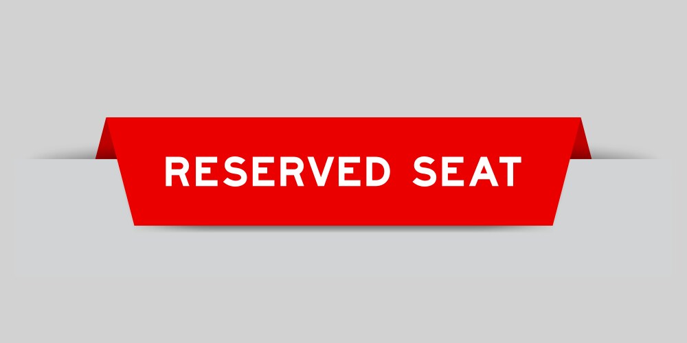 Ribbon label banner with word reserved seat Vector Image