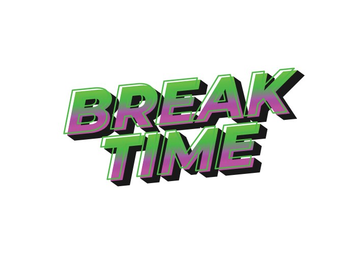 Break time text effect in 3d look with eye Vector Image