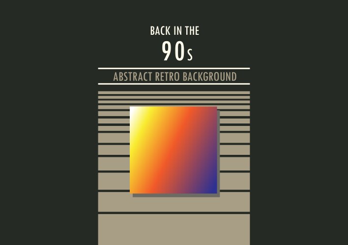 Abstract retro background back in the 90s Vector Image